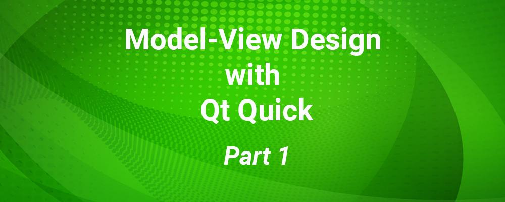 Exploring Model-View Design With Qt Quick | ICS